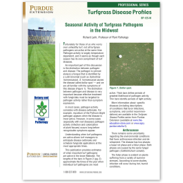 Turfgrass Disease Profiles: Seasonal Activity of Turfgrass Pathogens