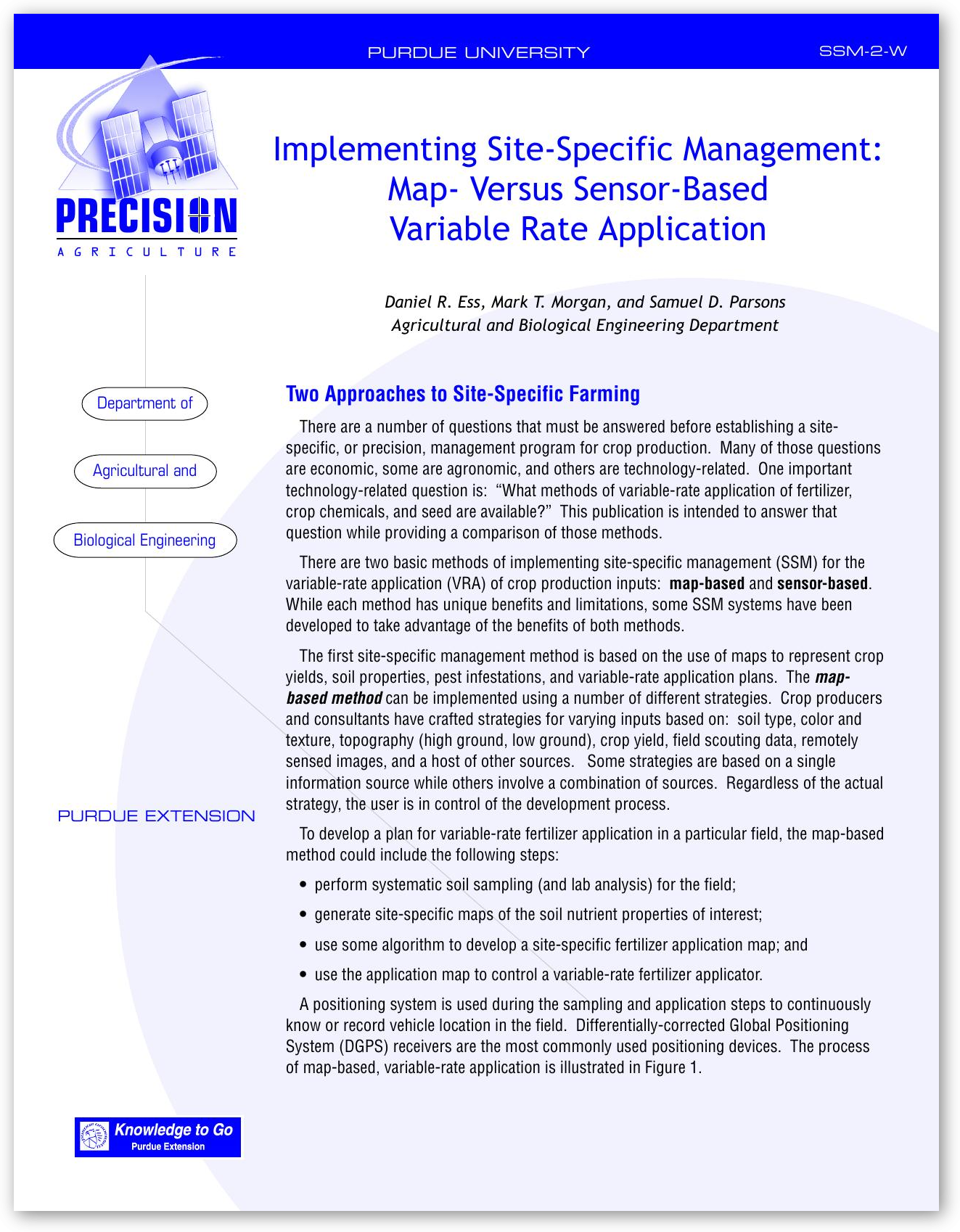 Implementing Site-Specific Management: Map Versus Sensor-Based Variable Rate Application